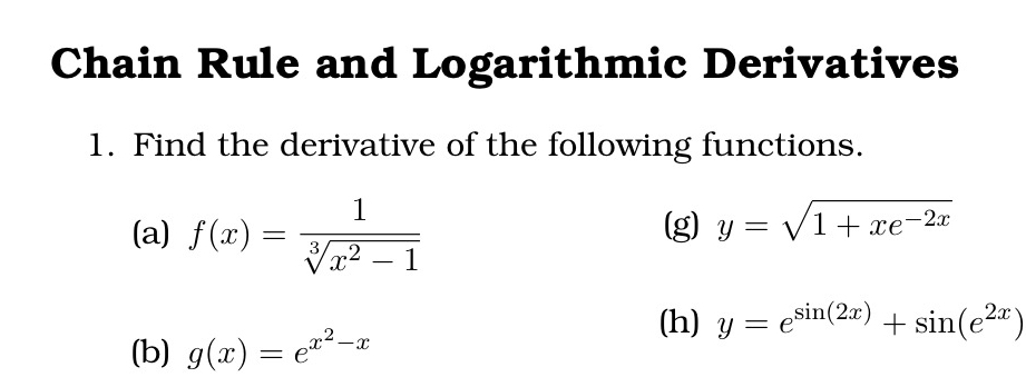 Solved Chain Rule and Logarithmic DerivativesFind the | Chegg.com