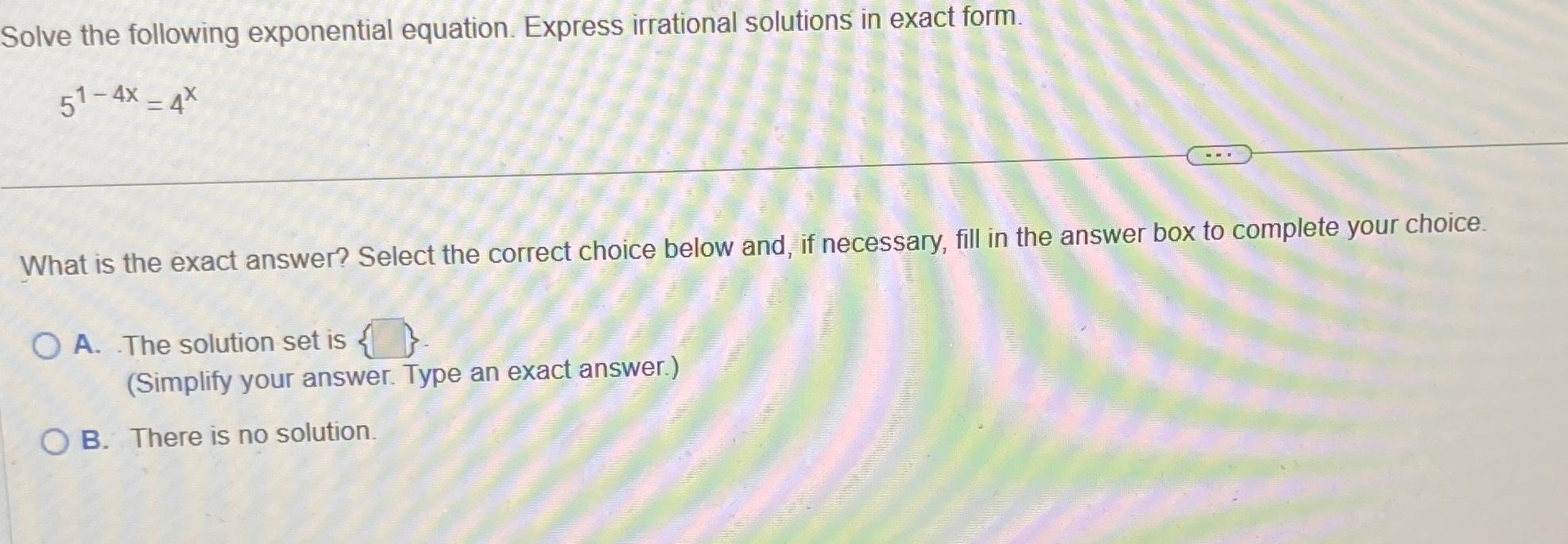 Solved Solve the following exponential equation. Express | Chegg.com