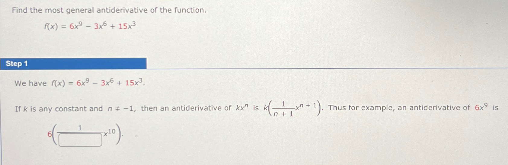 Solved Find the most general antiderivative of the | Chegg.com