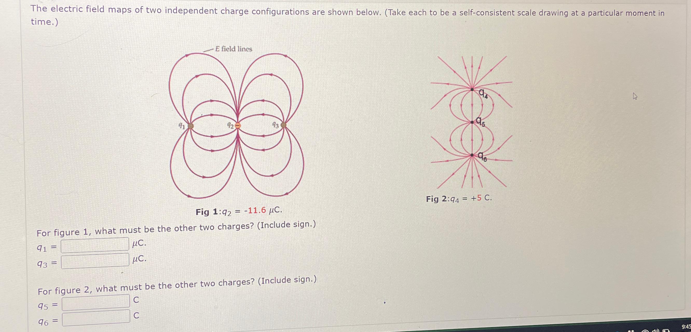 The electric field maps of two independent charge | Chegg.com