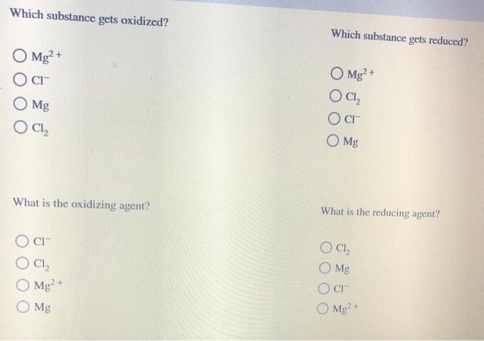 Solved Identify the oxidized substance, the reduced | Chegg.com