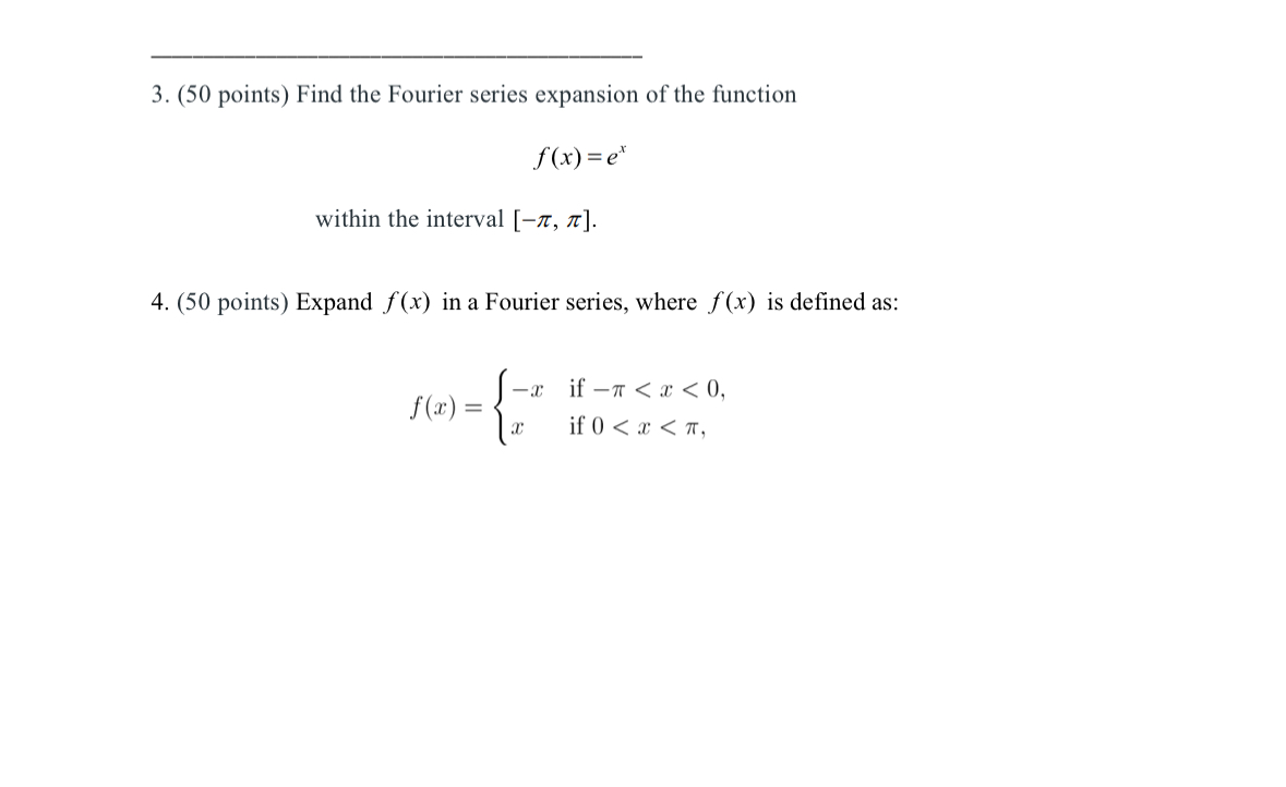 Solved (50 ﻿points) ﻿Find the Fourier series expansion of | Chegg.com