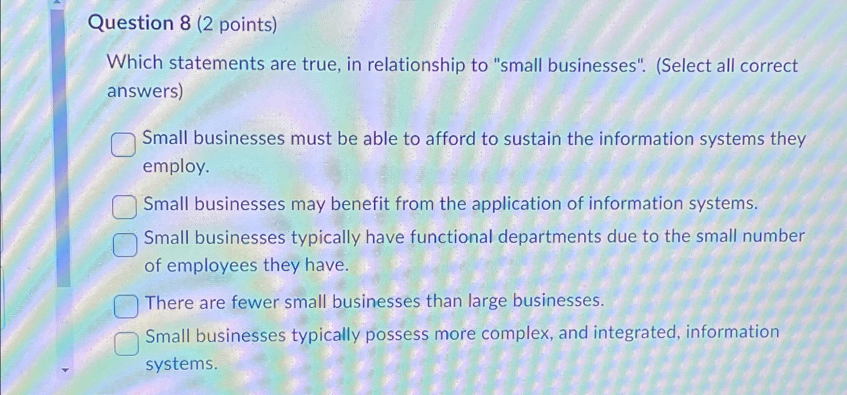 Solved Question 8 ( 2 ﻿points)Which statements are true, in | Chegg.com