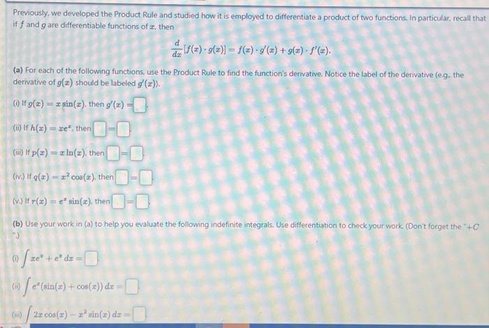Solved Previously, we developed the Product Rule and studied | Chegg.com