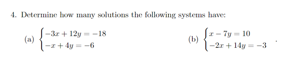 Solved Determine how many solutions the following systems | Chegg.com