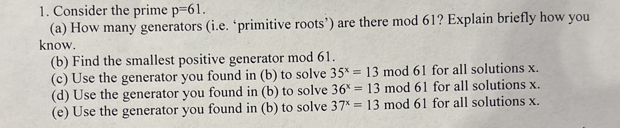 Solved Consider the prime p=61.(a) ﻿How many generators | Chegg.com