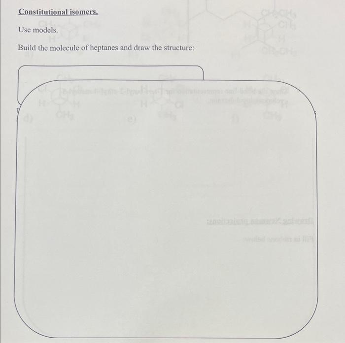 Solved Constitutional isomers. Use models. Build the | Chegg.com