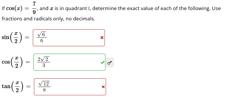 Solved If cos(x)=(7)/(9), ﻿and x is in quadrant I, determine | Chegg.com
