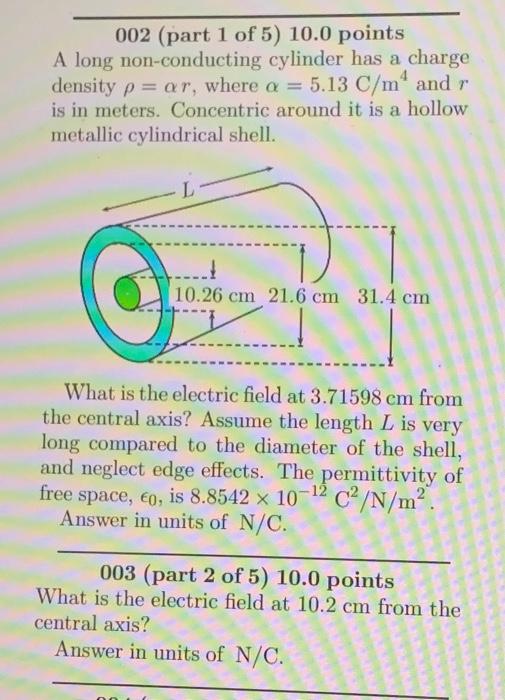 Solved 002 (part 1 of 5 ) 10.0 points A long non-conducting | Chegg.com