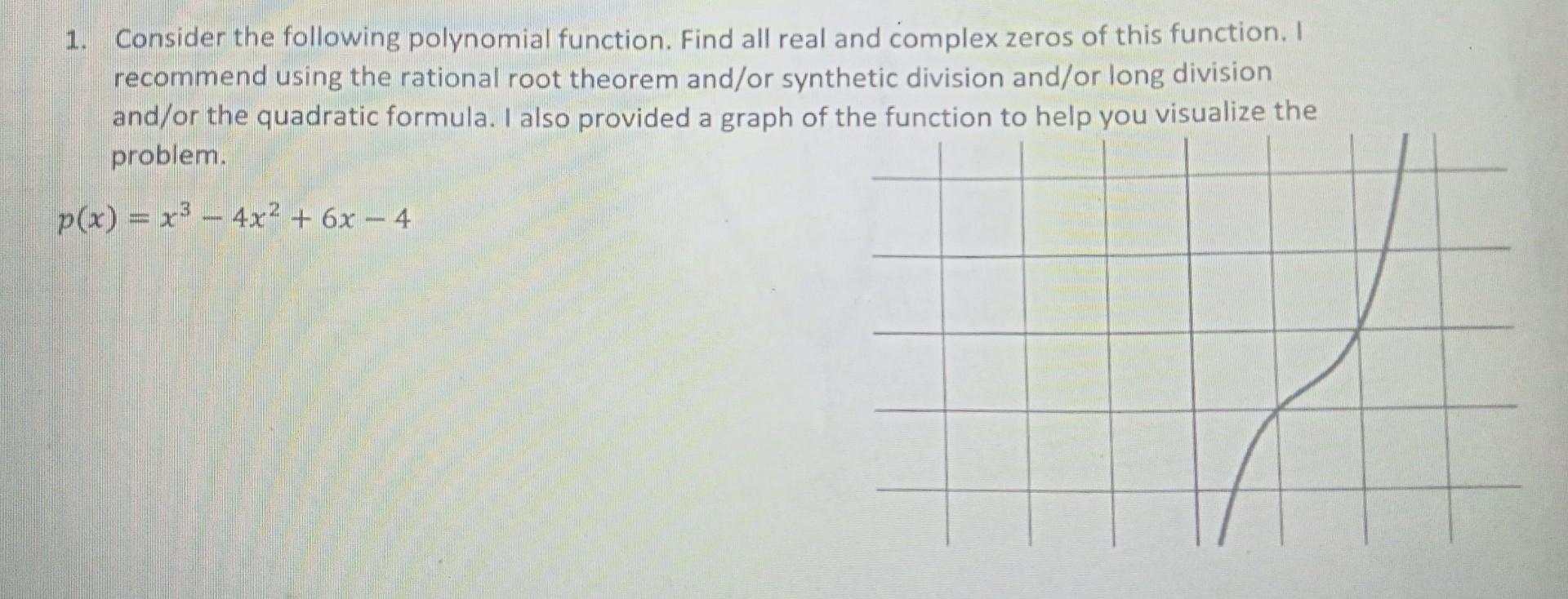 Solved 1. Consider the following polynomial function. Find | Chegg.com