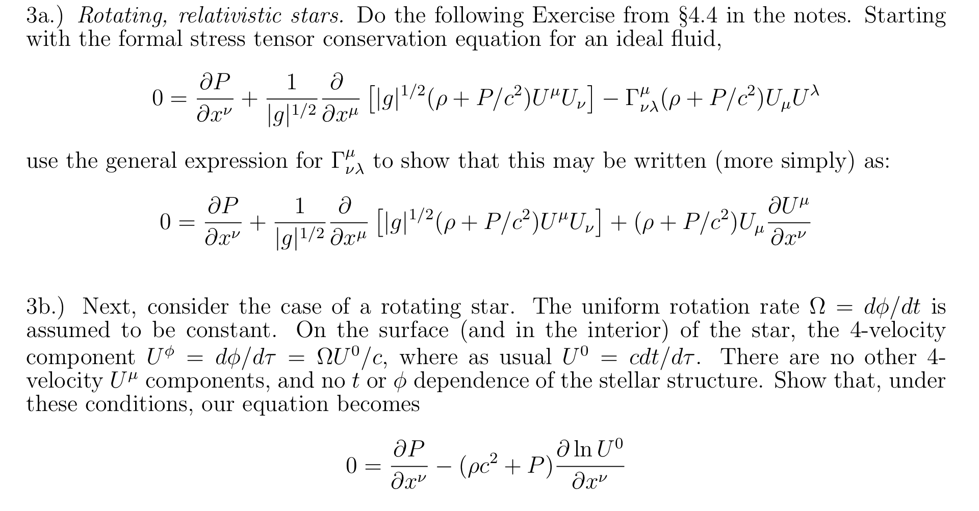 Solved 3a.) ﻿Rotating, relativistic stars. Do the following | Chegg.com