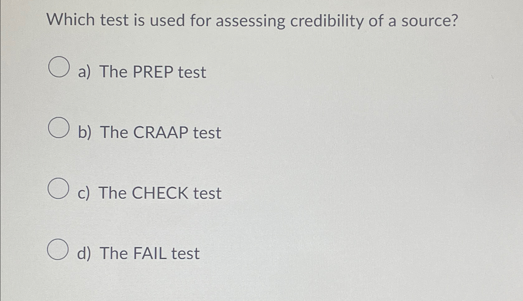 Solved Which test is used for assessing credibility of a | Chegg.com