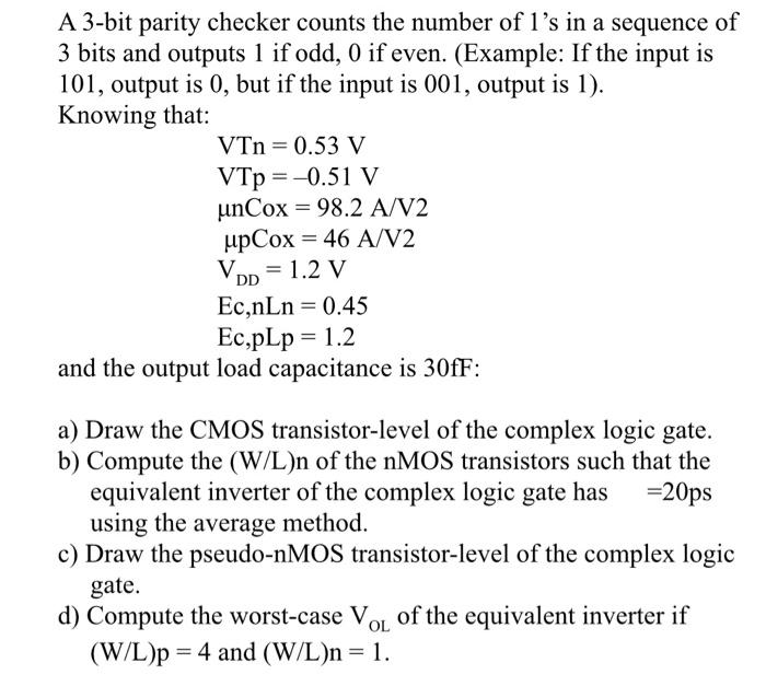 Solved A 3-bit parity checker counts the number of 1's in a | Chegg.com