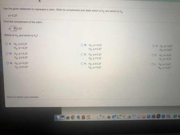 Solved Use the given statement to represent a claim. Write | Chegg.com