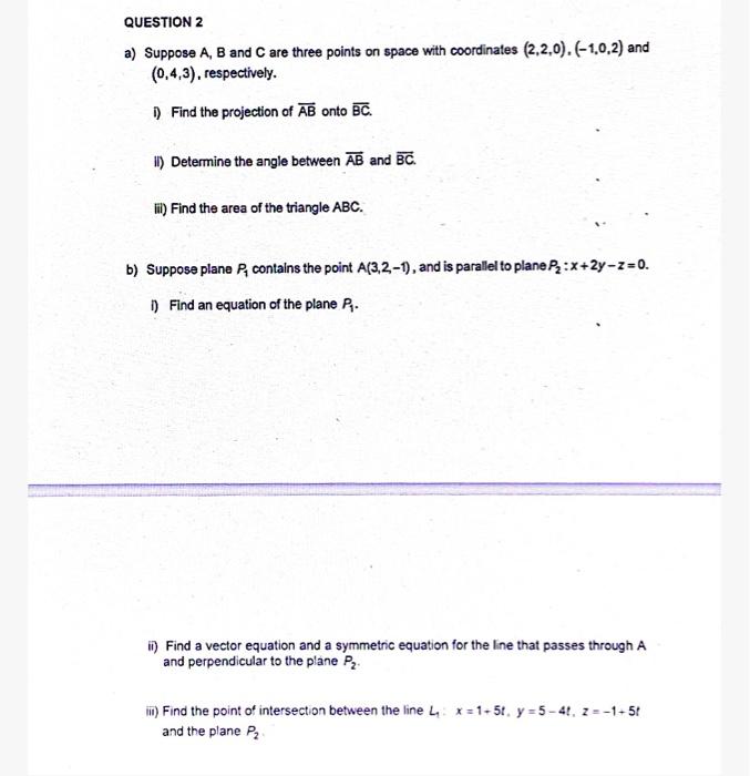 Solved QUESTION 2 a) Suppose A, B and C are three points on | Chegg.com