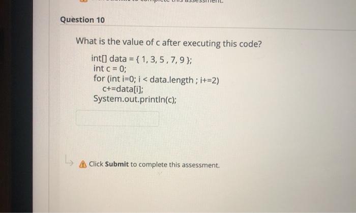 Solved Question 10 What is the value of c after executing | Chegg.com