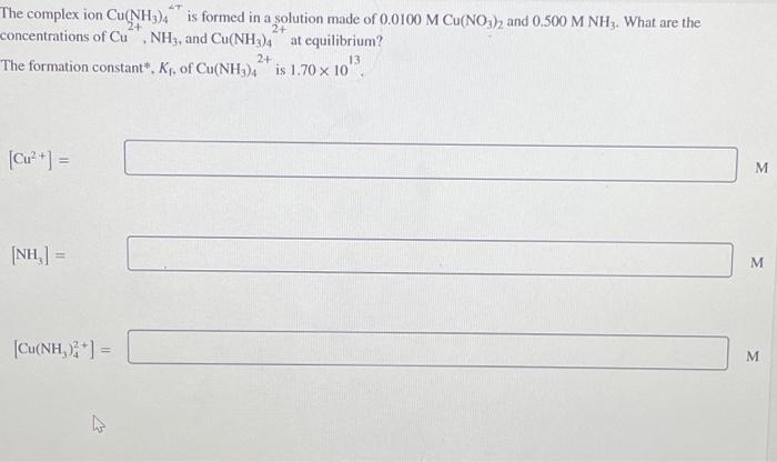 Solved 2T The complex ion Cu(NH3)4 is formed in a solution | Chegg.com
