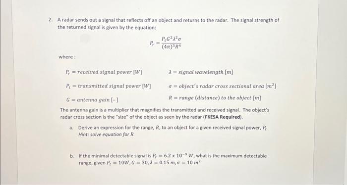 Solved 2. A radar sends out a signal that reflects off an | Chegg.com