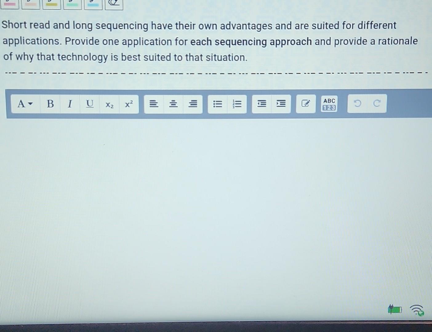Solved Short read and long sequencing have their own | Chegg.com