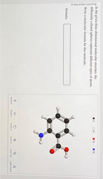 Solved in the given three-dimensional molecular structure of | Chegg.com