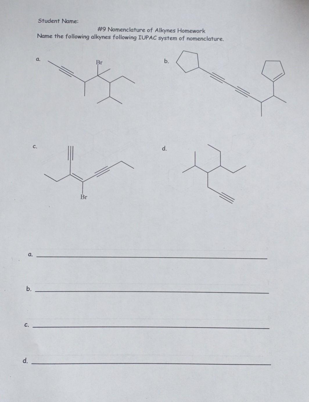 Solved Student Name: #9 Nomenclature of Alkynes Homework | Chegg.com