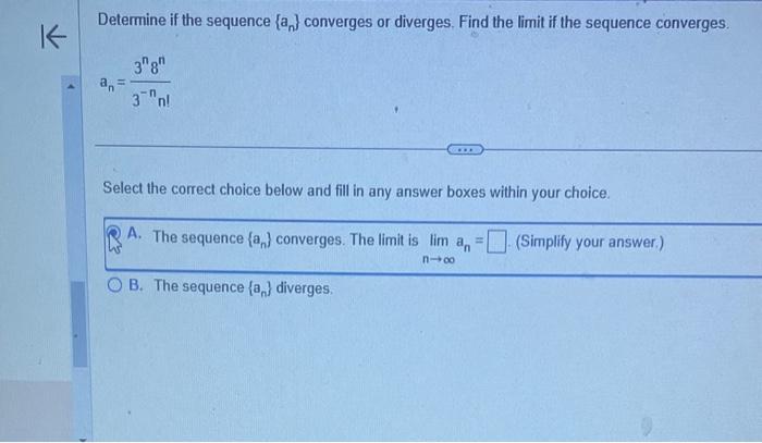 Solved Determine if the sequence {an} converges or diverges. | Chegg.com