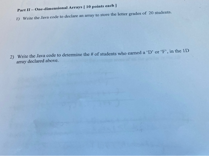 Solved Part II - One-dimensional Arrays (10 points each ] 1) | Chegg.com