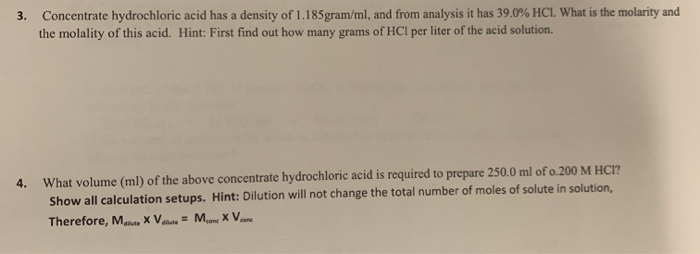 Solved 3. Concentrate hydrochloric acid has a density of | Chegg.com