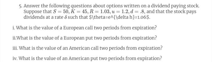 5. Answer the following questions about options | Chegg.com