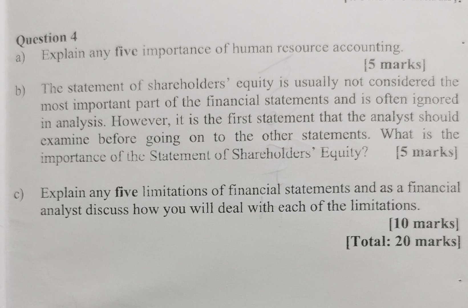 Solved Question 4a) ﻿Explain any five importance of human | Chegg.com