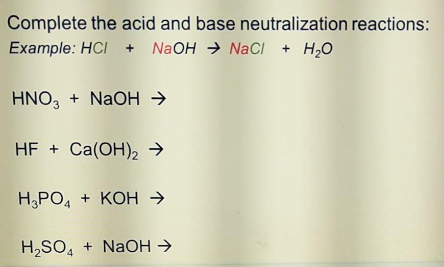 Solved Acid & Base Neutralization Reaction acid + base salt | Chegg.com
