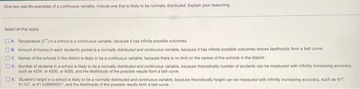 Solved Give two realide examples of a continuous variable. | Chegg.com