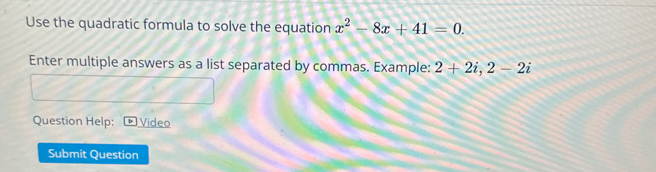 Solved Use the quadratic formula to solve the equation | Chegg.com