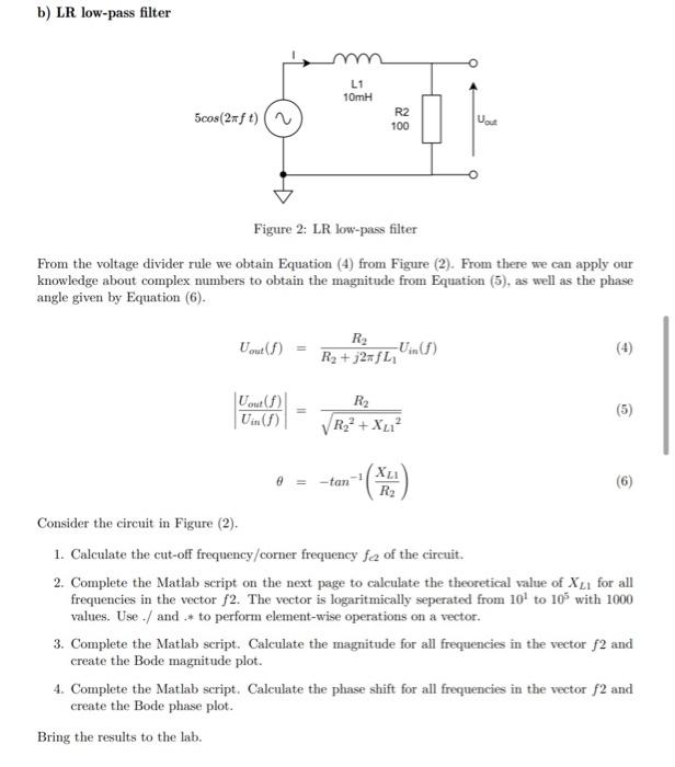 Solved b) LR low-pass filter Figure 2: LR low-pass filter | Chegg.com