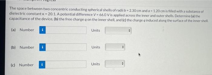 Solved The space between two concentric conducting spherical | Chegg.com
