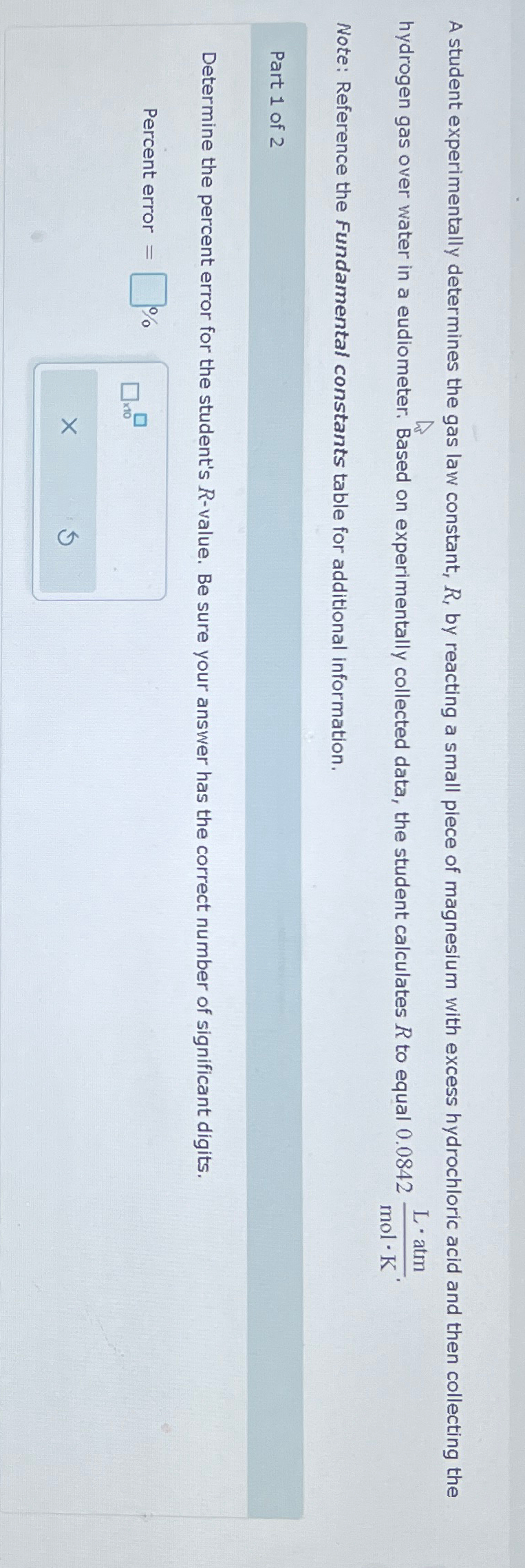 Solved A student experimentally determines the gas law | Chegg.com