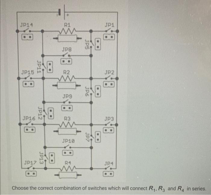 Solved Choose the correct combination of switches which will | Chegg.com
