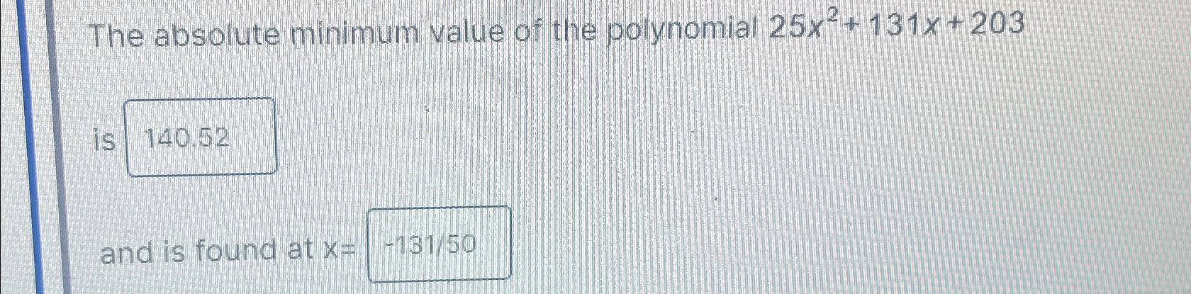 Solved The absolute minimum value of the polynomial | Chegg.com
