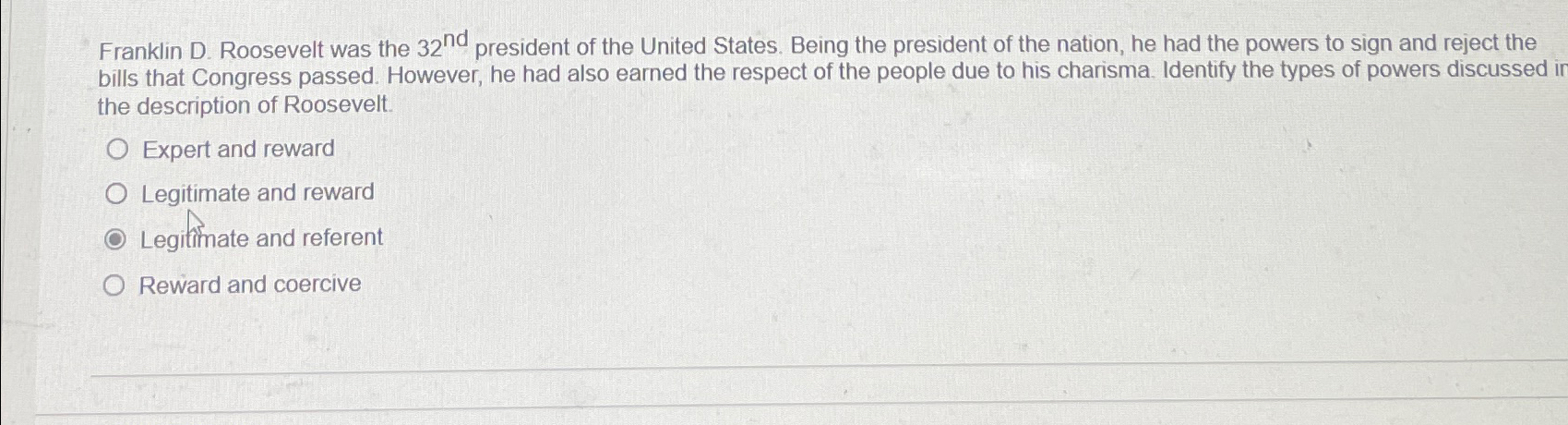 Solved Franklin D. ﻿Roosevelt was the 32nd ﻿president of | Chegg.com