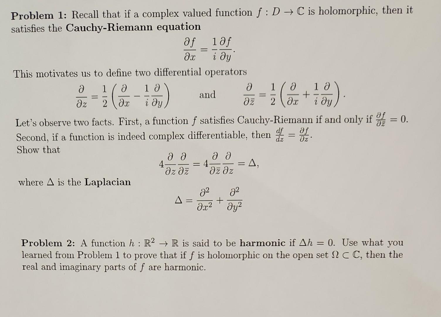 Solved Problem 1: Recall that if a complex valued function | Chegg.com