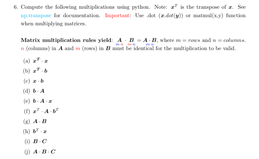 Solved Compute the following multiplications using python. | Chegg.com