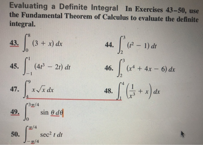 Solved Evaluating a Definite Integral In Exercises 43–50, | Chegg.com