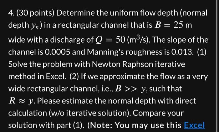 Solved 4. ( 30 points) Determine the uniform flow depth | Chegg.com