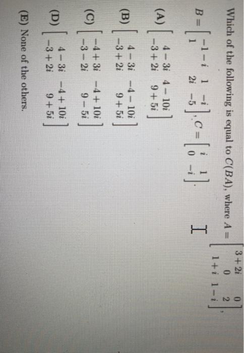 Solved Which of the following is equal to C(BA), where A = 3 | Chegg.com