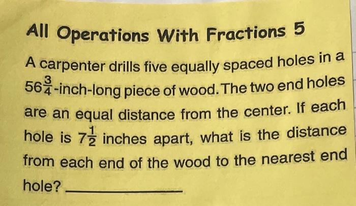 Solved All Operations With Fractions 5 A carpenter drills | Chegg.com
