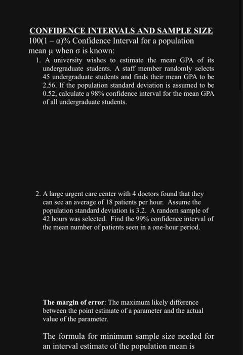 Solved CONFIDENCE INTERVALS AND SAMPLE SIZE 100(1−α)% | Chegg.com