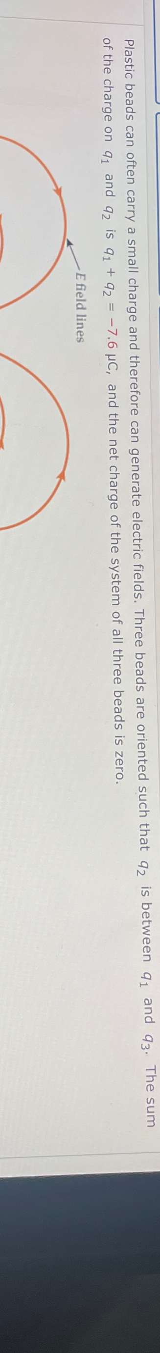 Plastic beads can often carry a small charge and | Chegg.com