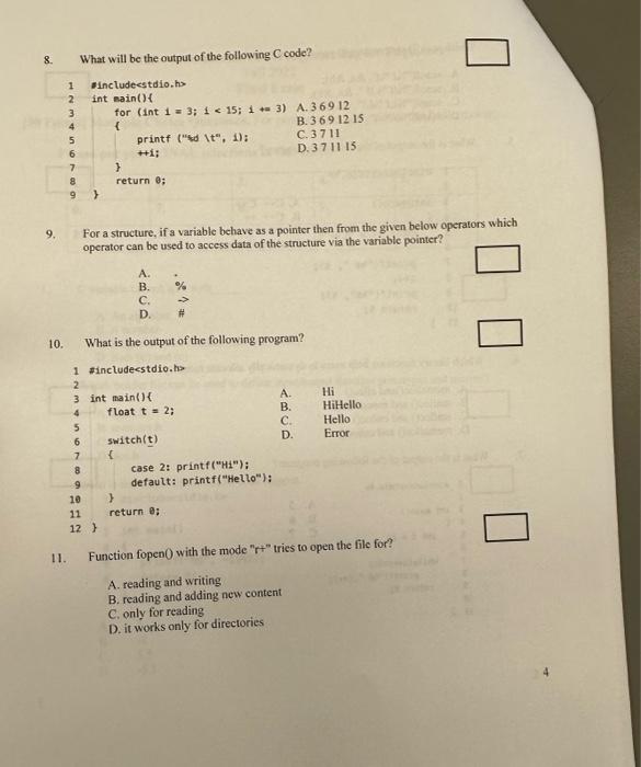 Solved 8. What will be the output of the following C code? | Chegg.com
