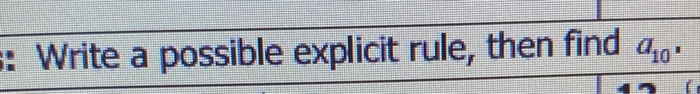 Solved : Write a possible explicit rule, then find 2,0 | Chegg.com