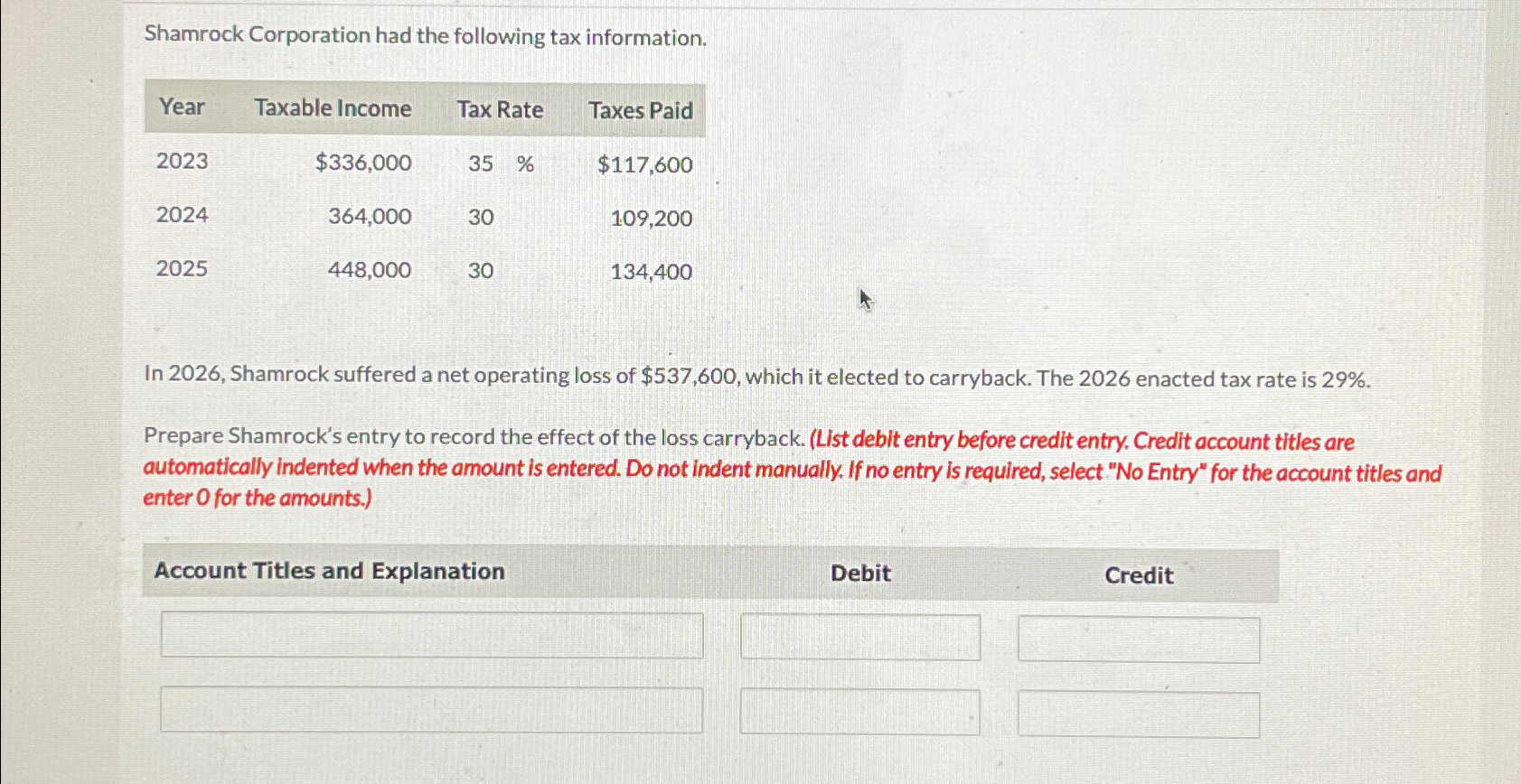 Solved Shamrock Corporation had the following tax | Chegg.com
